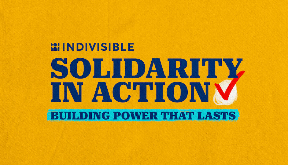 Solidarity in Action | Indivisible