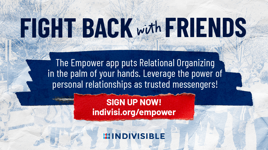 Fight Back With Friends! Monthly Call To Action | Indivisible
